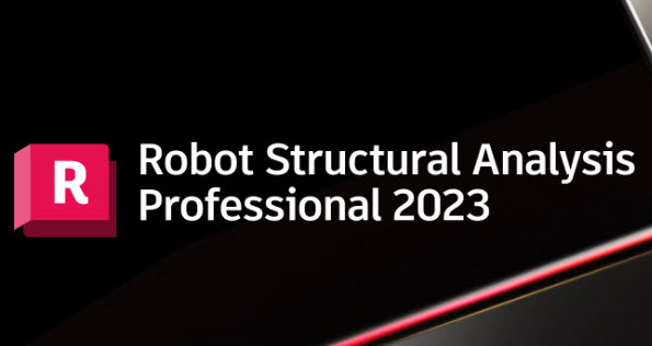Village BIM - [Nouveauté] Autodesk Robot Structural Analysis 2023