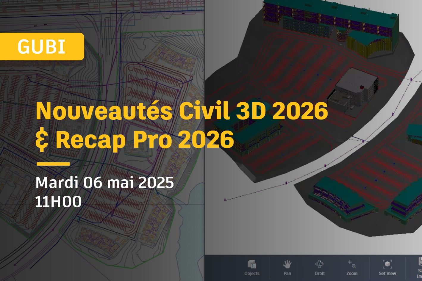 Village BIM - GUBI – Nouveautés Civil 3D et Recap Pro, le 06 mai